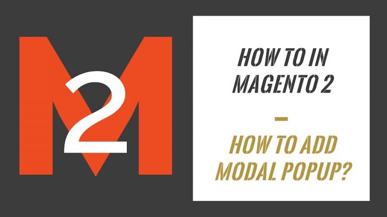 How To In Magento 2 – How To Add Modal PopUp? – Zaneta Baran