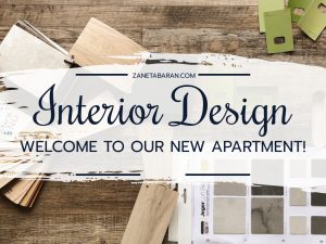 Interior Design - Welcome to our new apartment! – Zaneta Baran